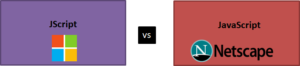 Jscript Versus Javascript The Key Differences Csveda